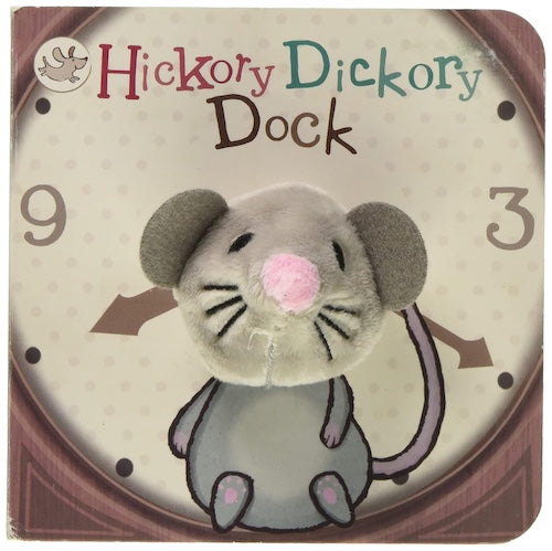 Hickory Dickory Dock (Finger Puppet Nursery Rhyme Board Book with Mous ...